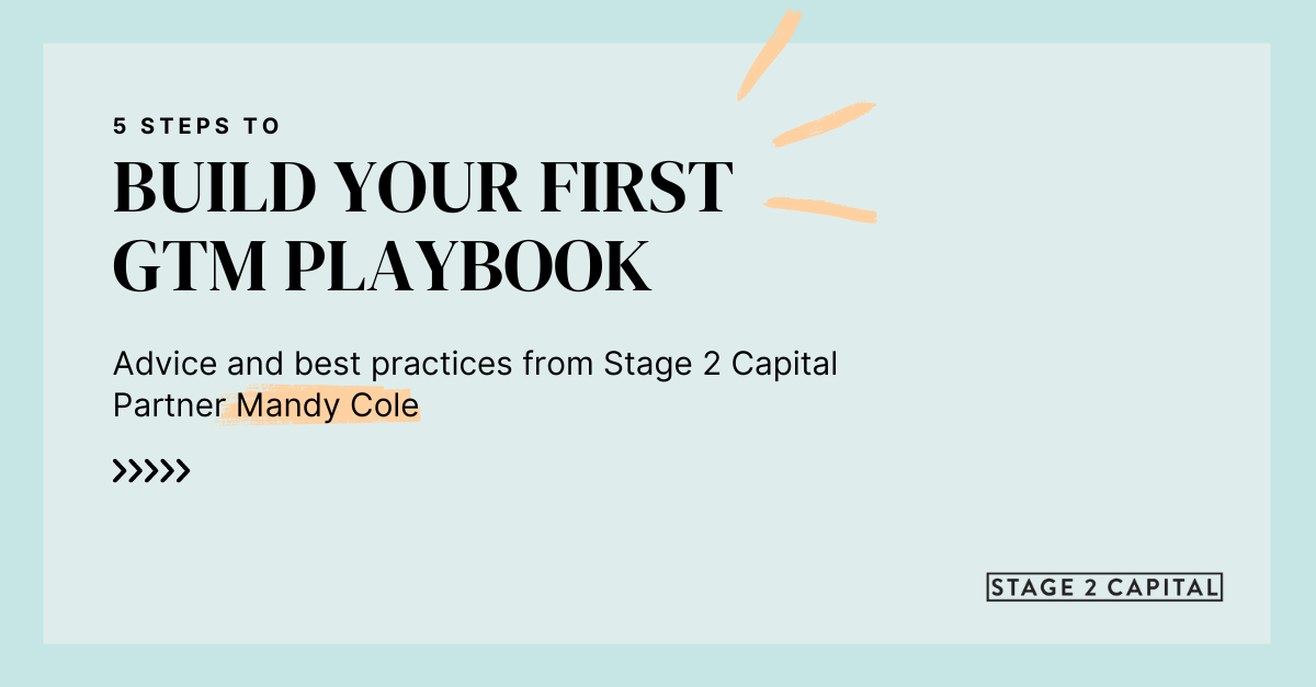 5 Steps to Build Your First GTM Playbook