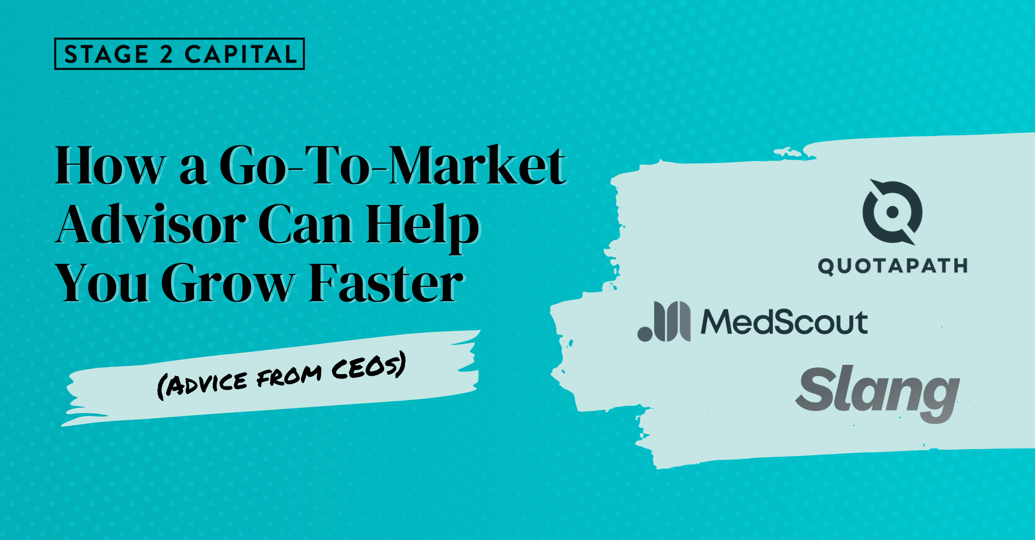 How a Go-To-Market Advisor Can Help You Grow Faster (Advice from CEOs ...